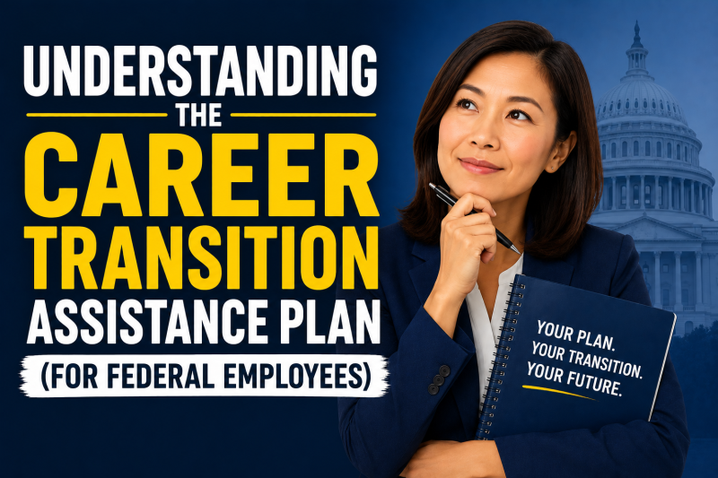 Understanding the Career Transition Assistance Plan - JobStars